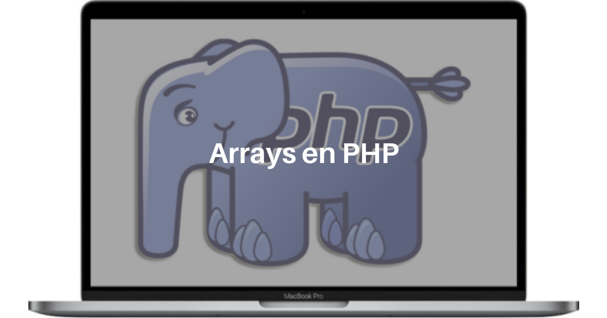 5 Arrays En Php Luis Peris 